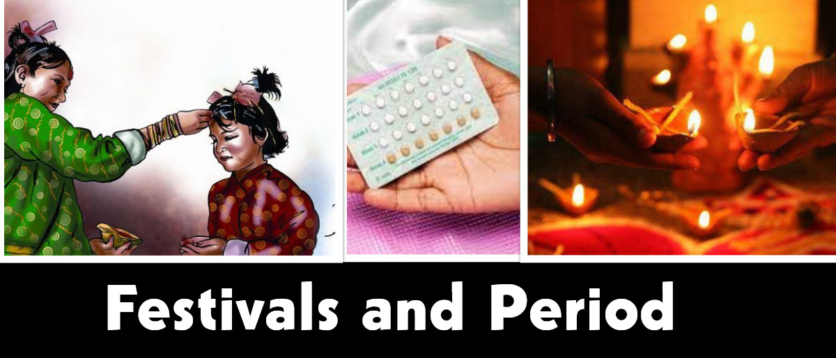 Period (Menstruation) delay tablets and the festival: "Be aware and ...